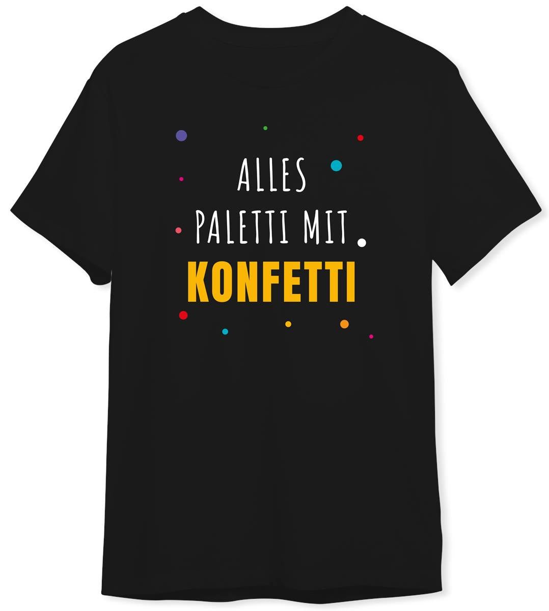 Herren T-Shirt 'Alles paletti mit Konfetti' - Karneval Geschenk ...